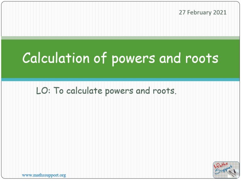 Maths IGCSE C1.4 Calculation of powers and roots