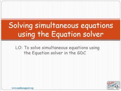 Maths IBAI – 1.81a Using the GDC equation Solver