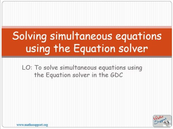 Maths IBAI – 1.81a Using the GDC equation Solver