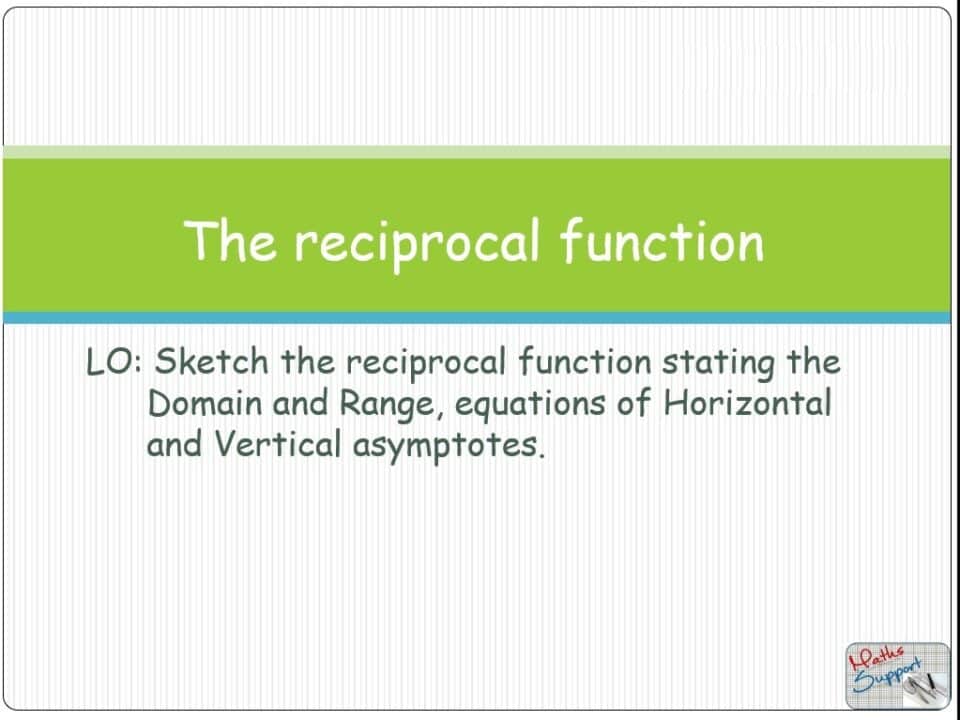 Maths IBAA – 2.081 The reciprocal function