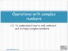 Calculations with complex numbers - Cartesian form. Maths HL